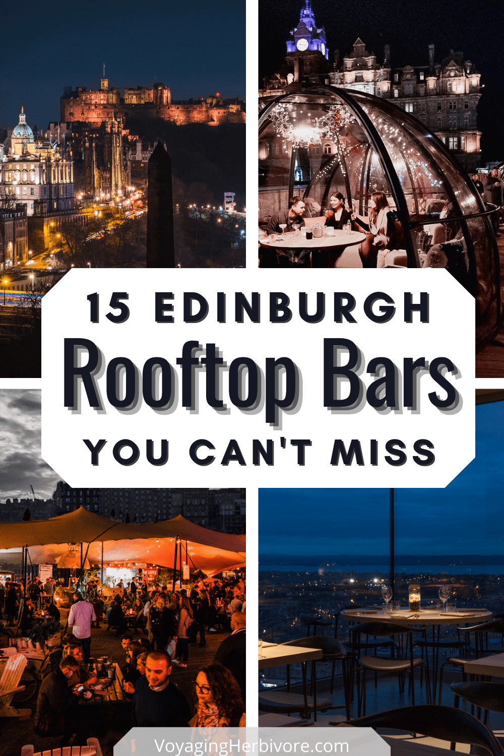 15 STUNNING Rooftop Bars in Edinburgh - Voyaging Herbivore