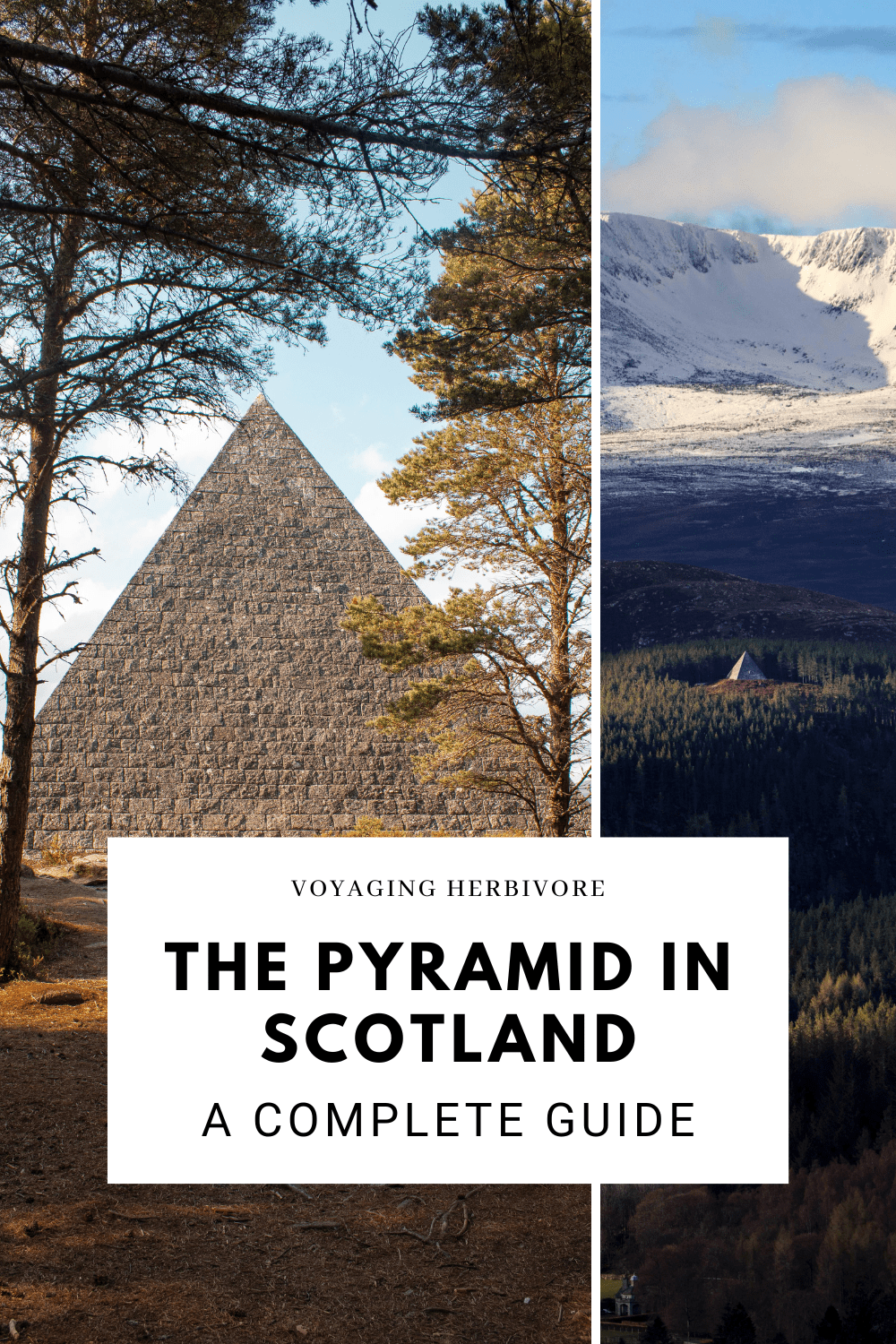 The Pyramid in Scotland: A 2024 Guide - Voyaging Herbivore