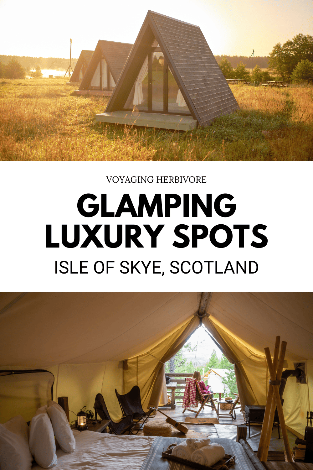 Glamping Isle of Skye - 9 Luxury Spots for 2024 - Voyaging Herbivore